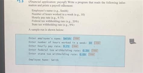 Solved 39 Financial Application Payroll Write A Program