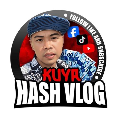 Kuya Hash Vlog