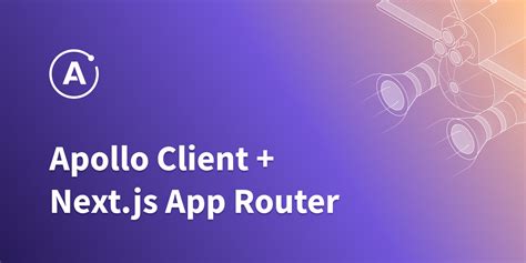 Github Apollographqlapollo Client Nextjs Apollo Client Support For The Nextjs App Router