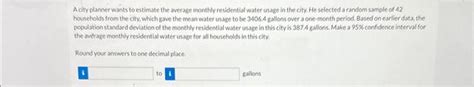Solved Acity Planner Wants To Estimate The Average Monthly Chegg