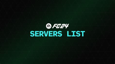 Fc 24 Servers List Game Data Center Locations Fifplay