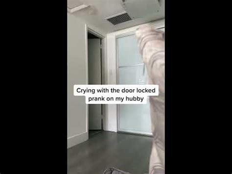 Crying With The Door Locked Prank On Husband Shorts Youtube
