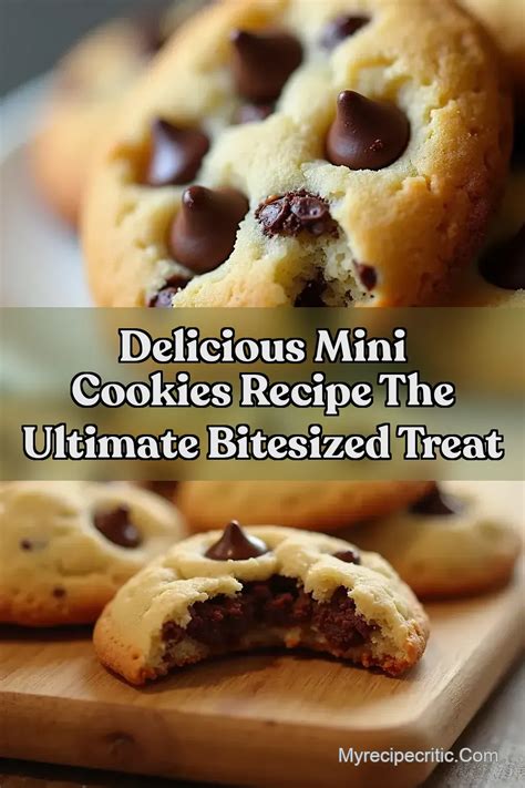 Best Mini Chocolate Chip Cookies Easy Addictive Recipe
