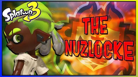 Ranked Splatoon 3 The Nuzlocke Youtube