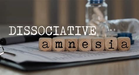 Dissociative Amnesia Symptoms Causes And Therapy Options