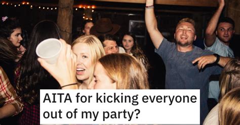‘my Wife Started Crying He Kicked Everyone Out Of His Party Is He A
