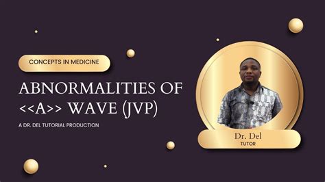 Abnormalities Of A Wave Jvp Waveform Youtube