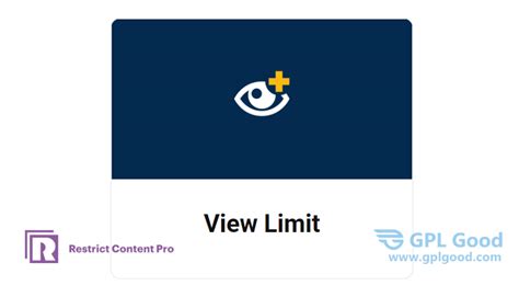 Restrict Content Pro View Limit Addon Wordpress Plugin Gpl Good