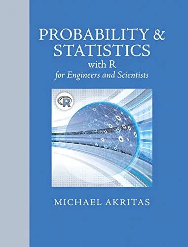 Probability And Statistics With R For Engineers And Scientists Download Pdf