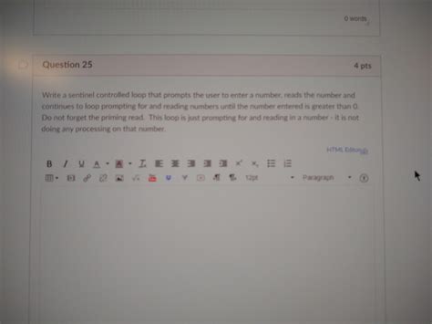 Solved O Words Question 25 4 Pts Write A Sentinel Controlled