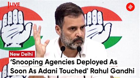 Rahul Gandhi Hits Out On The Govt On Phone ‘hacking Row Snooping