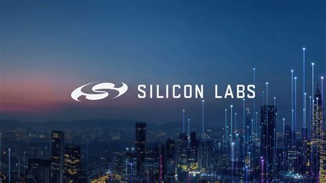 Silicon Labs Announces Next Generation Series 3 Platform To Create A Smarter More Efficient Iot
