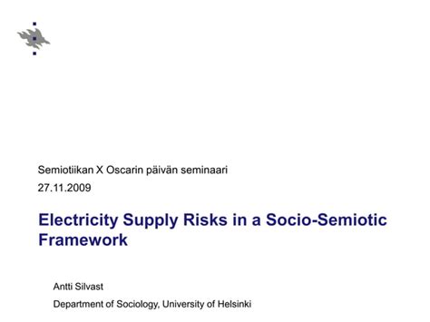 Antti Silvast Electricity Supply Risks In A Socio Semiotic Framework