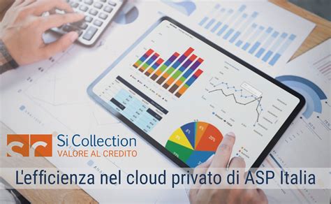 Si Collection Lefficienza Nel Cloud Privato Di Asp Italia Asp Italia Soluzioni Ict E Cloud