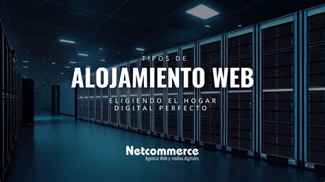 Tipos De Alojamiento Web Eligiendo El Hogar Digital Perfecto Blog
