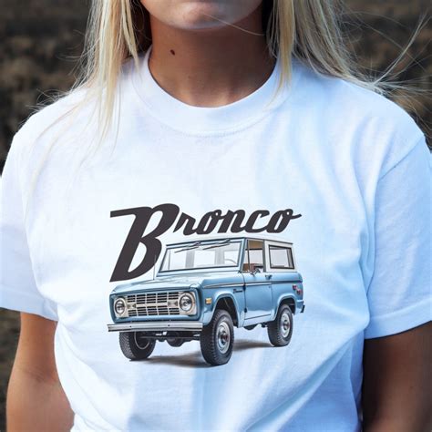 Bronco Shirt Vintage Ford Bronco Tee American Car Shirt Vintage Style