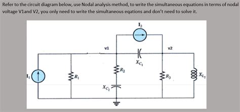 Solved Refer To The Circuit Diagram Below Use Nodal