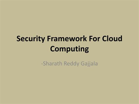 Ppt Security Framework For Cloud Computing Powerpoint Presentation