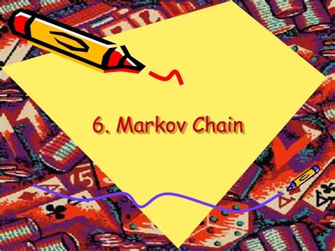 Ppt Markov Chains Properties Evolution And Equilibrium Powerpoint