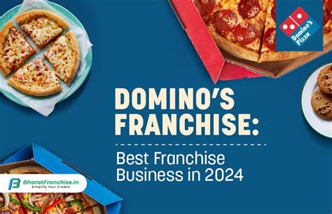 Dominos Franchise Best Franchise Business In 2024 Bharat Franchise