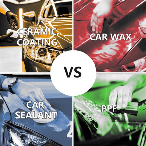 Ppf Vs Ceramic Coating Vs Car Wax Vs Car Sealant