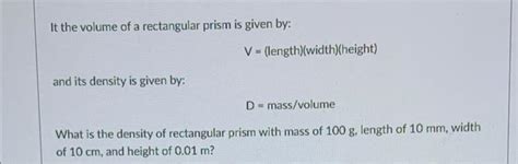Solved It The Volume Of A Rectangular Prism Is Given By V Chegg