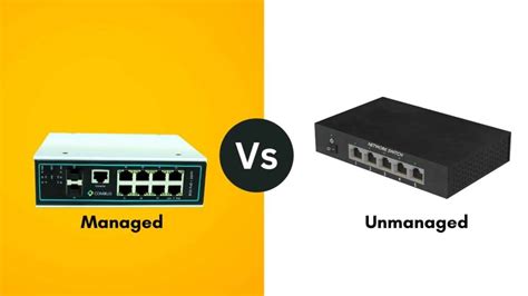What Is The Difference Between Managed And Unmanaged Switch Comxus