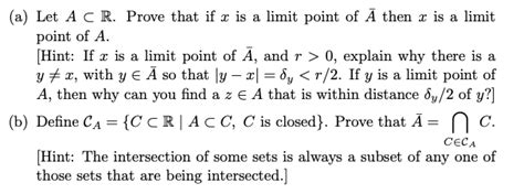 7 Given A Set A⊂r Define Aˉa∪la Where La Is