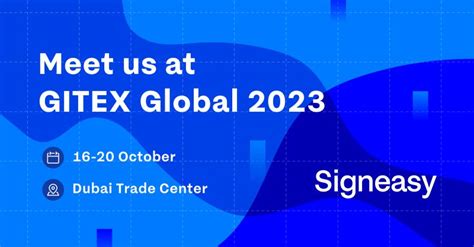 signeasy on linkedin gitex2023 gitex techinnovation networking