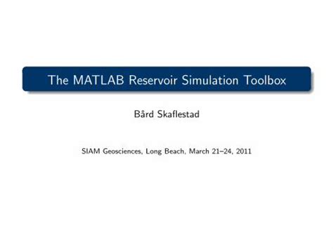 PDF The Matlab Reservoir Simulation Toolbox DOKUMEN TIPS