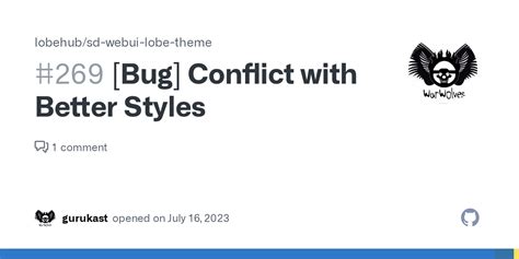 Bug Conflict With Better Styles · Issue 269 · Lobehubsd Webui Lobe