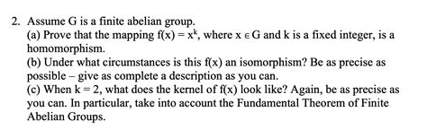solved 2 assume g is a finite abelian group a prove that