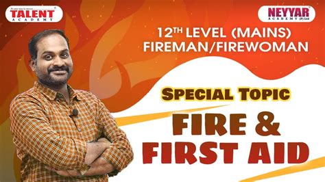 Fire And First Aid 12th Level Mains Preparation Special Fireman