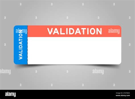 Blue And Orange Color Ticket With Word Validation And White Copy Space