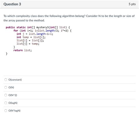 Solved Question Pts To Which Complexity Class Does The Chegg