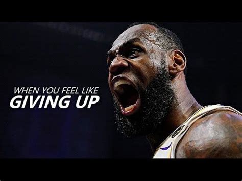 When You Feel Like Giving Up Powerful Motivational Speech 2022
