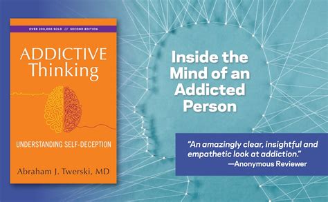 Addictive Thinking Understanding Self Deception Twerski Md Abraham