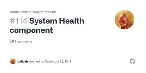 system health component · issue 114 · home assistant architecture · github