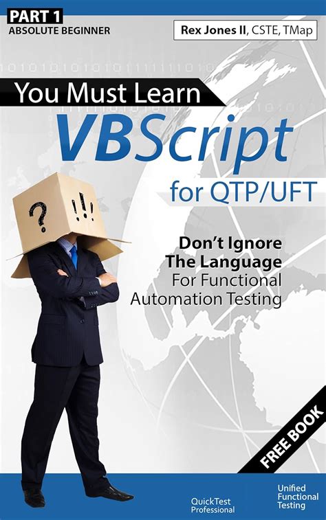 Part 1 You Must Learn Vbscript For Qtpuft Dont Ignore The Language For Functional