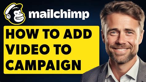 How To Add Video To Mailchimp Campaign Full Guide YouTube