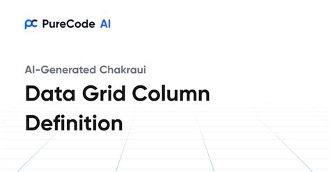 Deploy Chakra Ui Data Grid Column Definition Fast With Ai