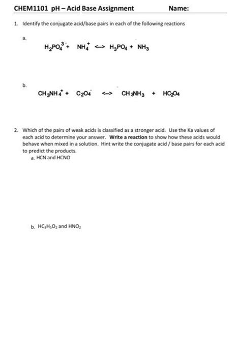 Solved 1 Identify The Conjugate Acid Base Pairs In Each