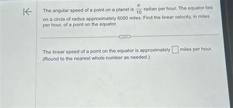 solved the angular speed of a point on a planet is π10