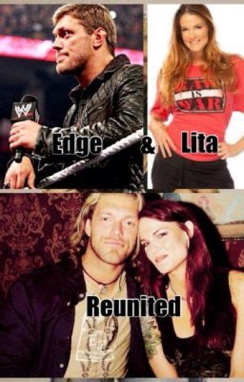 Reunited WWE Edge Lita UnknownMachone Wattpad