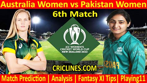 Today Match Prediction AUSW Vs PAKW Women ODI World Cup 2022 6th Match