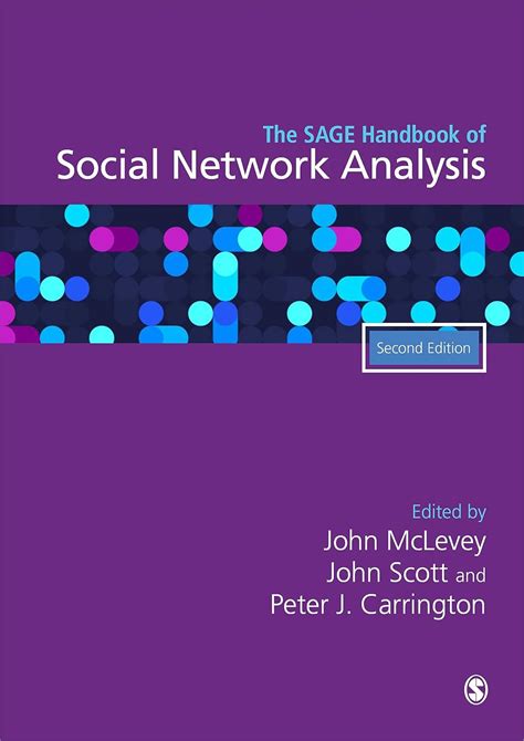 The Sage Handbook Of Social Network Analysis 9781529779615
