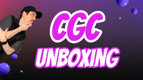 Cgc Unboxing April Th Youtube