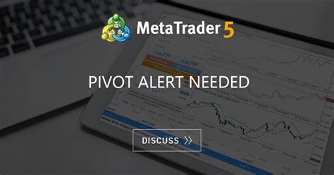 Pivot Alert Needed Currency Pairs General Mql5 Programming Forum