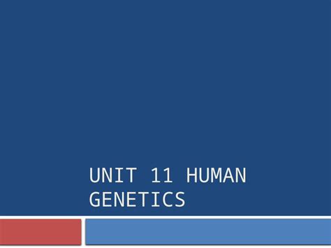 Pptx Unit Human Genetics Flashcard Warm Up Pedigree A Chart Of An