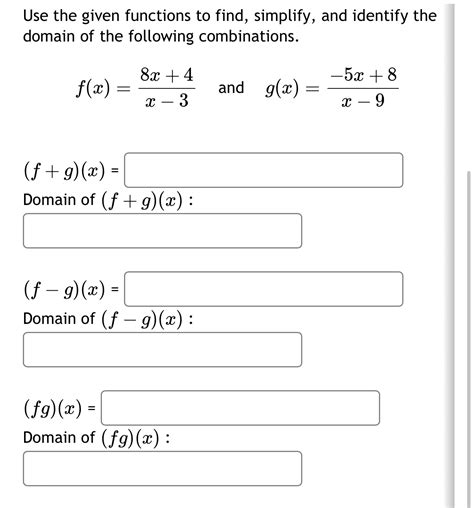 Solved Use The Given Functions To Find Simplify And